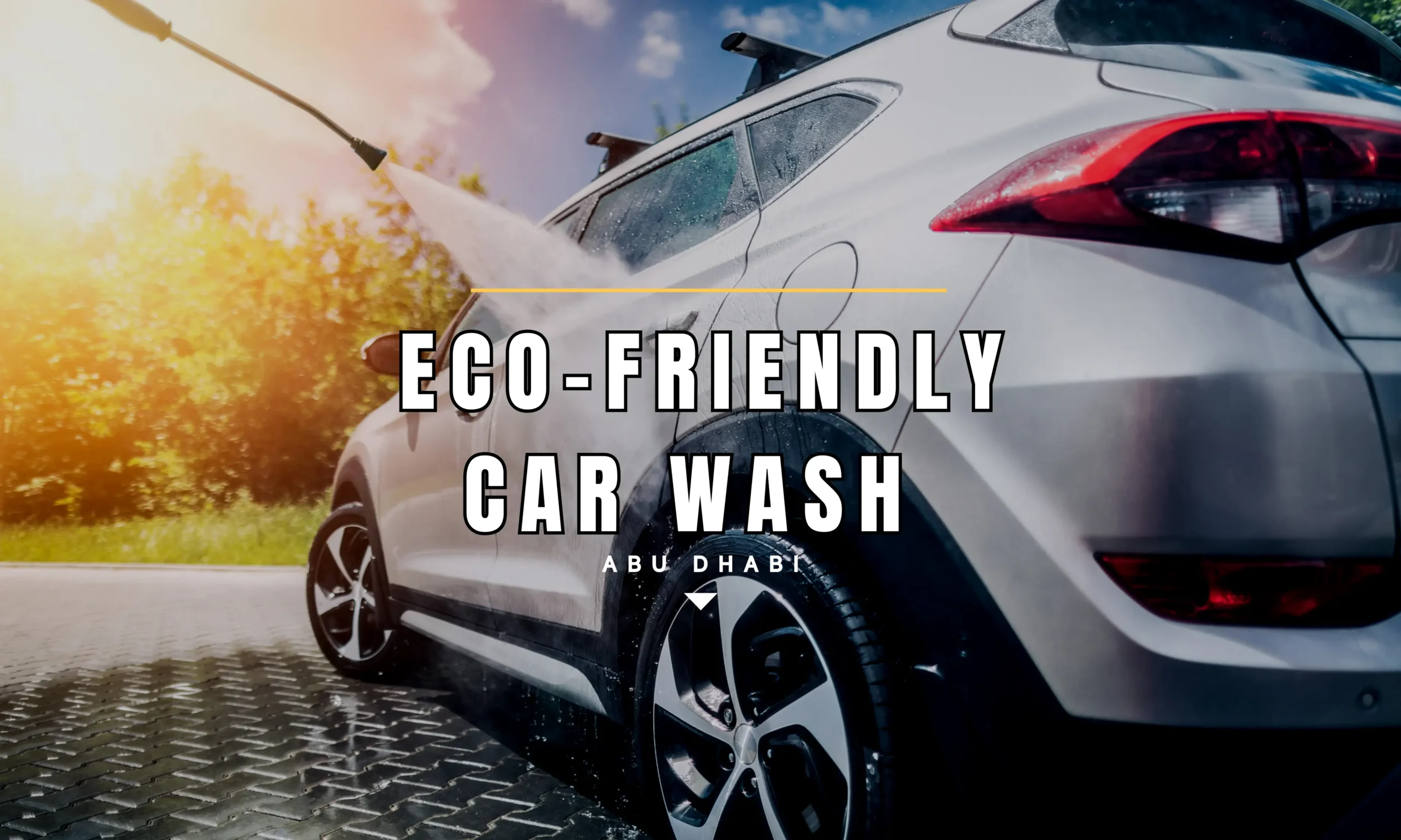 Eco-Friendly Car Wash Abu Dhabi